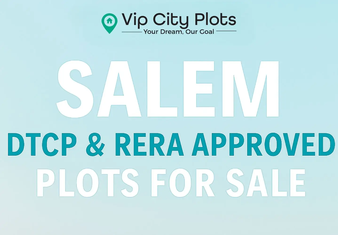 Salem DTCP & RERA Approved Plots For Sale | Vip City Plots
